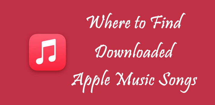 Where Are Apple Music Downloads Stored Find Here Tunelf
