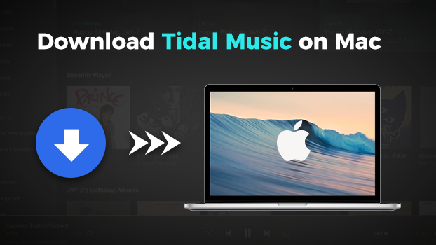 How to Download Tidal Music on Mac Free - Tunelf